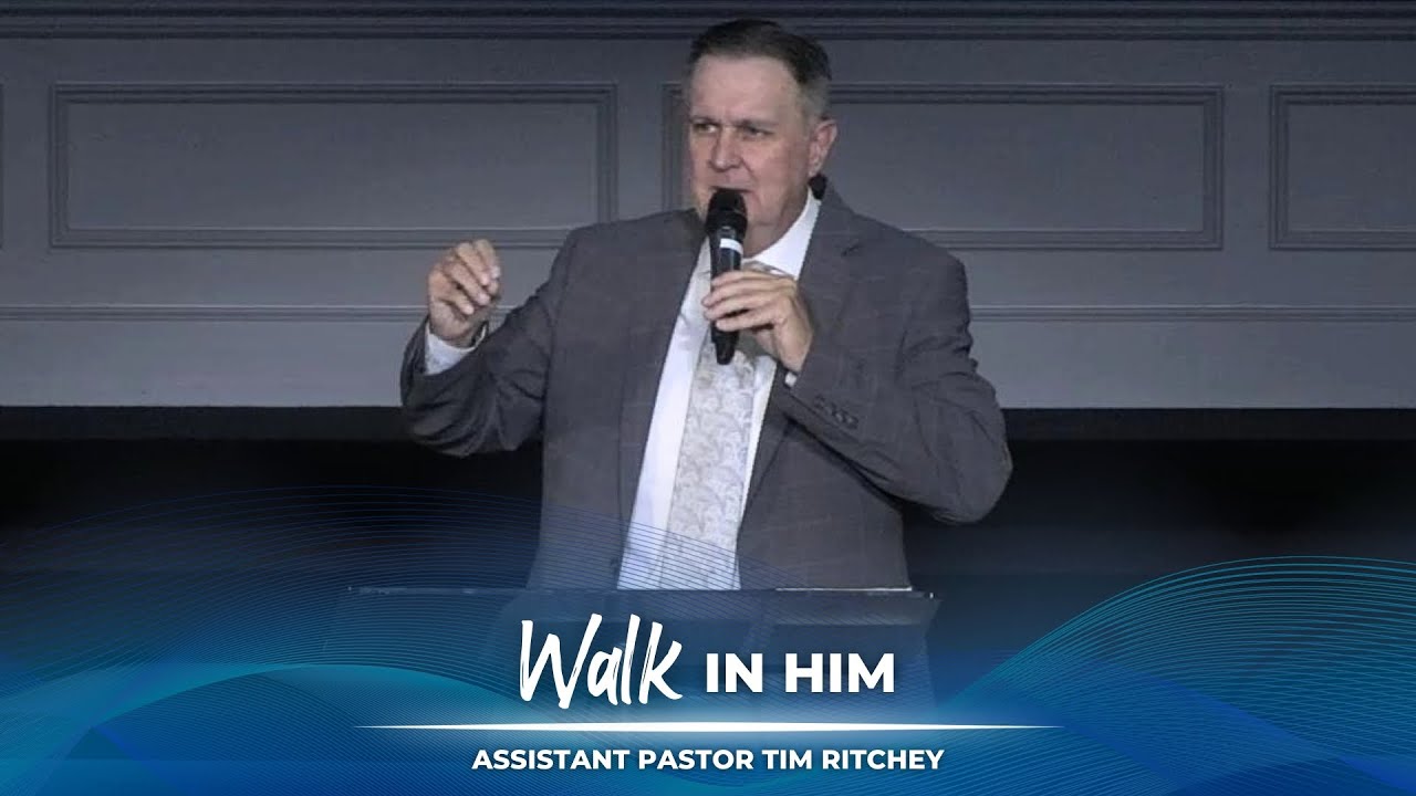 02/09/2025 AC | Walk in Him | Rev. Tim Ritchey - YouTube