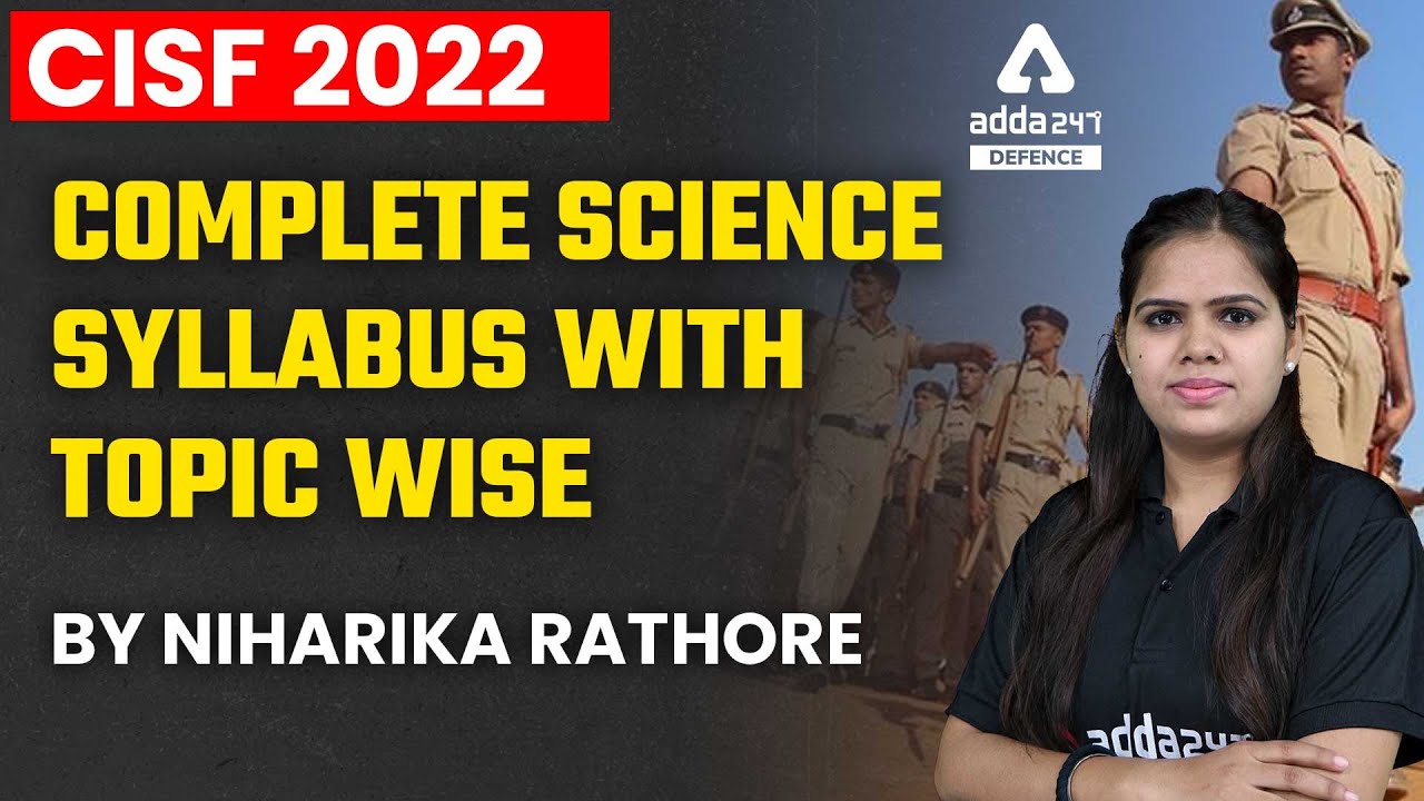 CISF Constable/Fire Recruitment 2022 | CISF Science Syllabus - YouTube