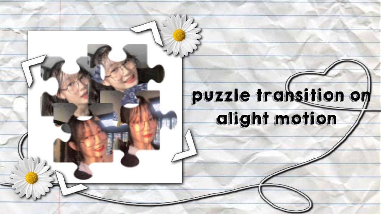 PUZZLE TRANSITION TUTORIAL || ON ALIGHT MOTION #01 - YouTube