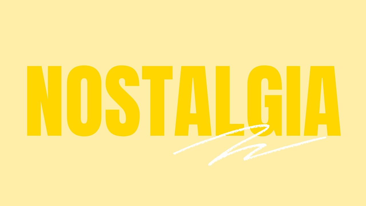 Significado de NOSTALGIA - YouTube