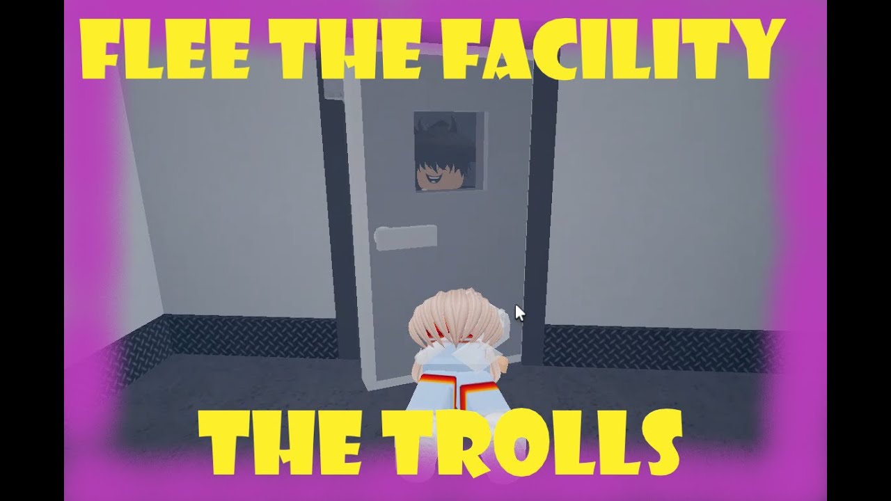 The Trolls.... FireBall... LMAO 😂🤣 Flee The Facility - YouTube