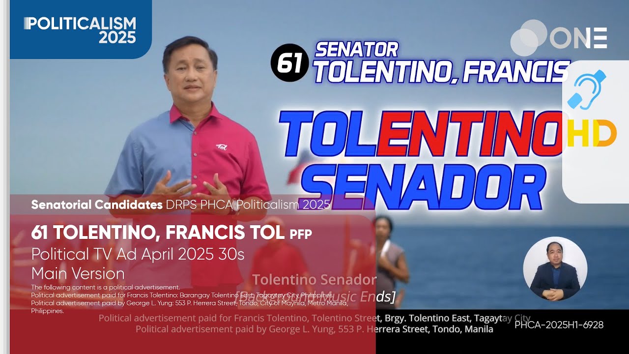 TOLENTINO, FRANCIS TOL (PFP) Political TV Ad April 2025 30s (Main ...