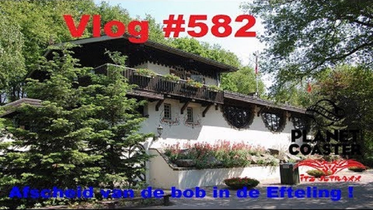 Vlog #582 Afscheid van de Bob in de Efteling ! - YouTube