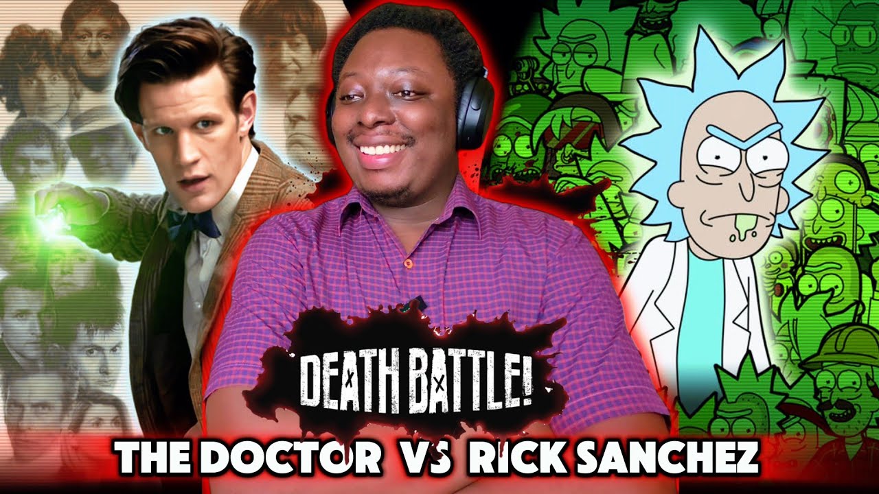 THE DOCTOR VS RICK SANCHEZ (Doctor Who Vs Rick & Morty) Death Battle ...