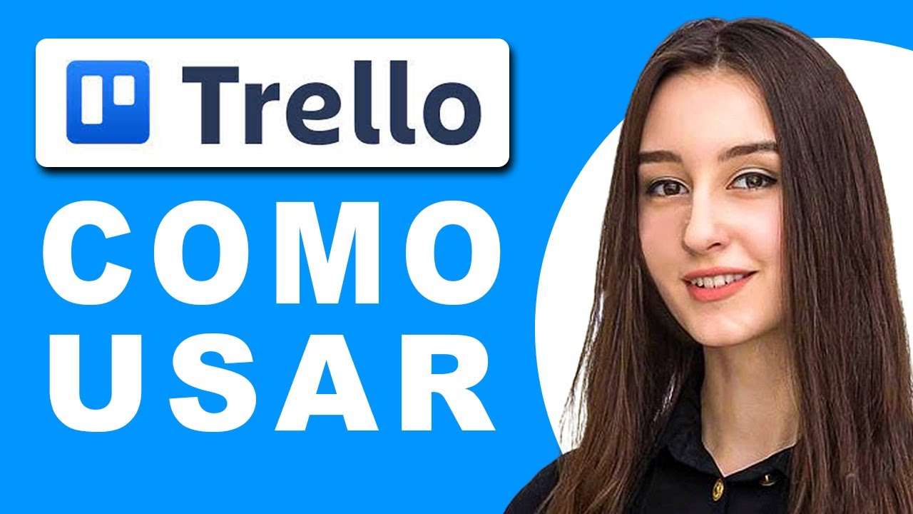 Como Usar Trello 2024 (Para Principiantes en Español) - YouTube