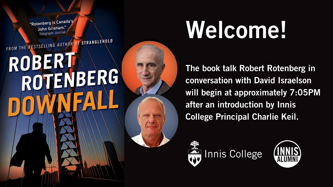 “Downfall” Book Talk with Robert Rotenberg - YouTube