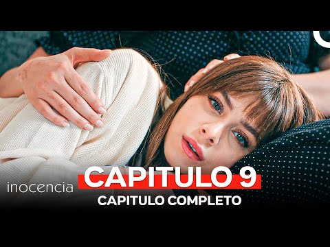 Inocencia Capitulo Largo 9 (Doblado en Español)