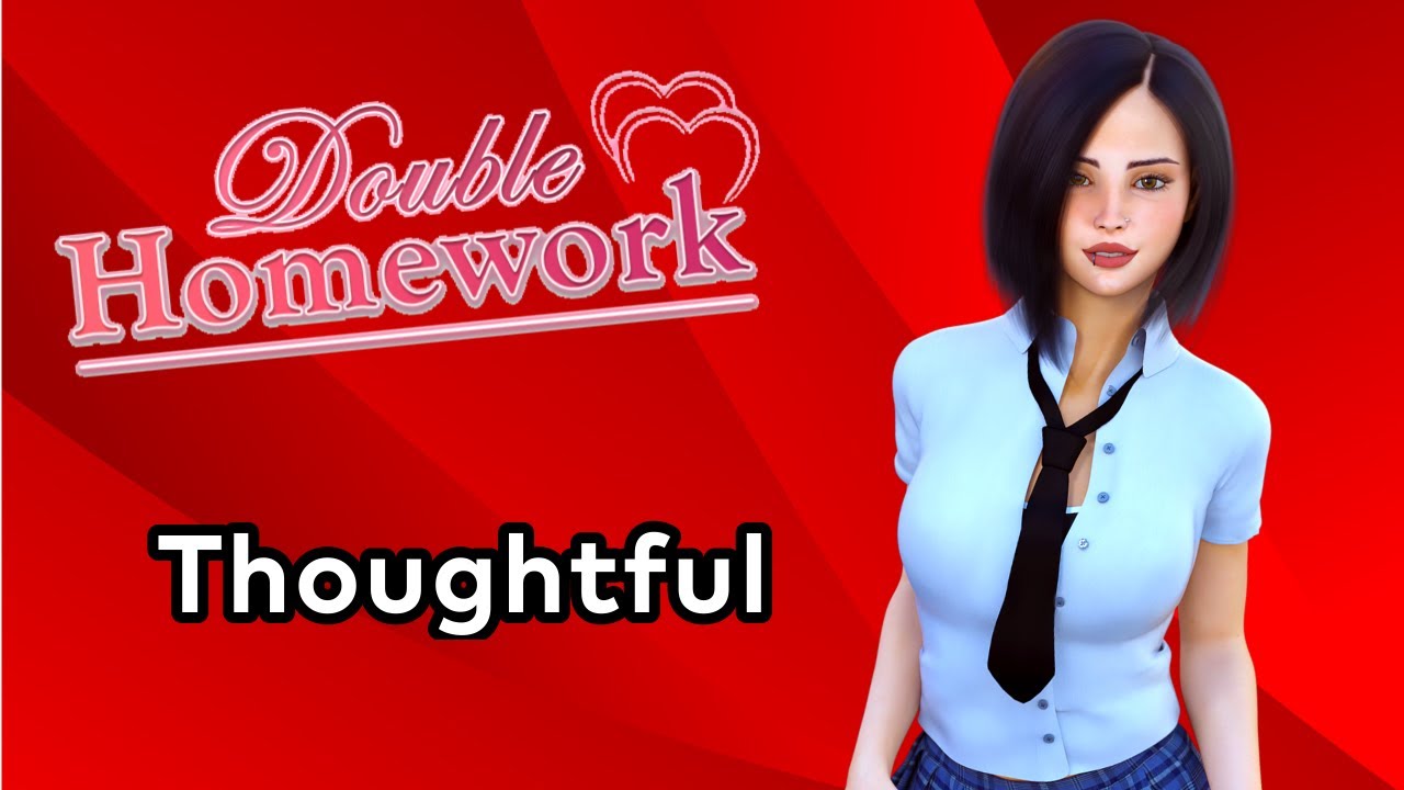 Thoughtful - Double Homework [OST] - YouTube