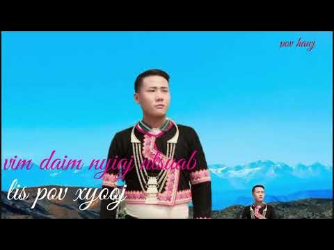 lis pov xyooj by vim daim nyiaj ntsuab nkauj tawm tshiab - YouTube