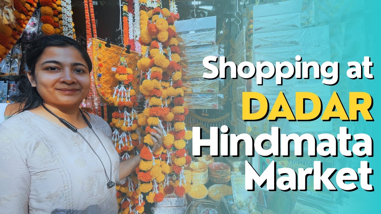 Dadar Hindmata Market | Wedding Prep 🎉 Part 1 - YouTube