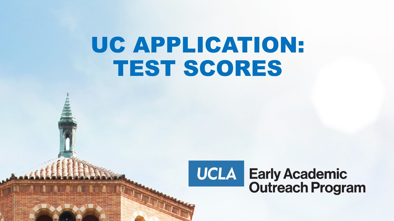 UC Application Self-Check/Tutorial: 5. Test Scores - YouTube