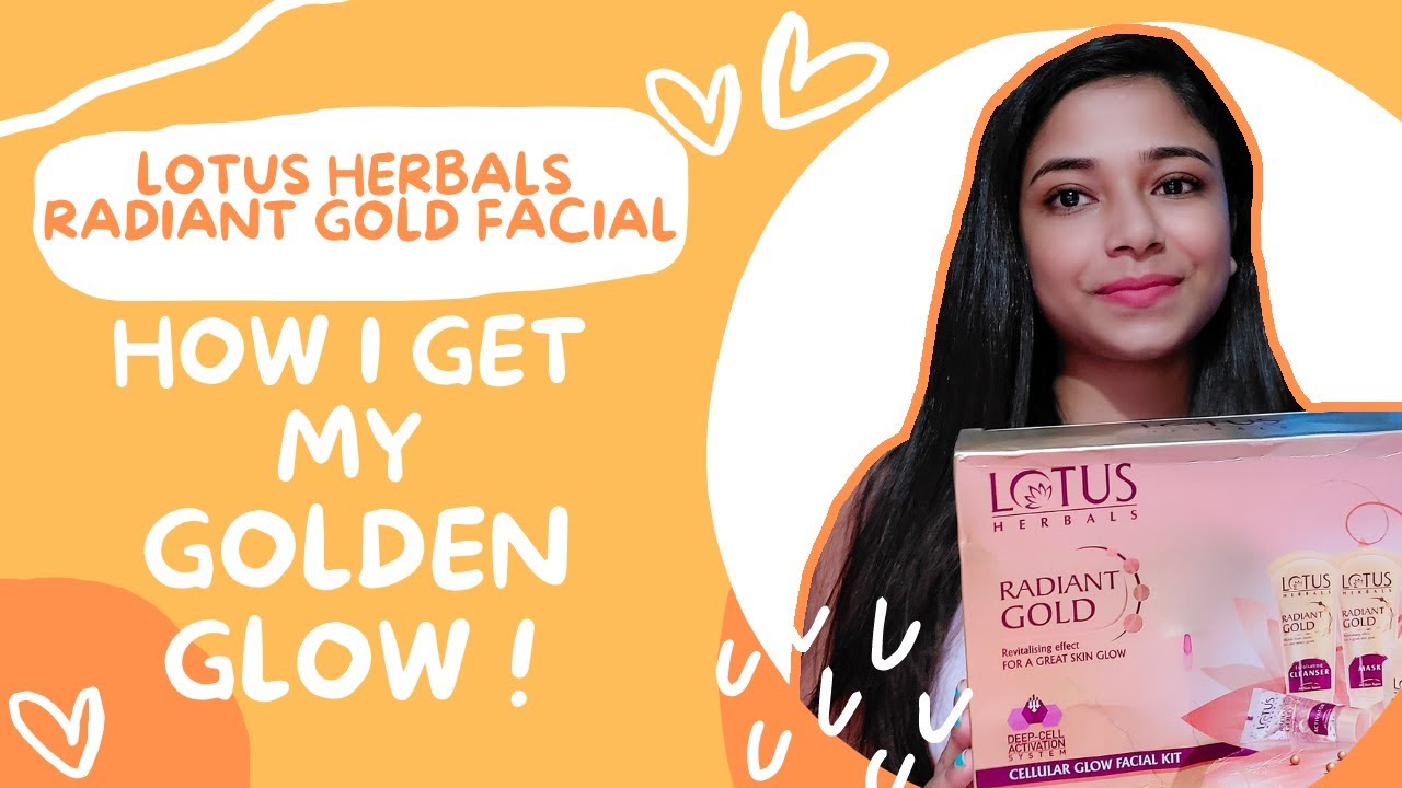 Lotus Facial Kit 😍 | Lotus Herbals Radiant Gold Facial | Cellular Glow ...