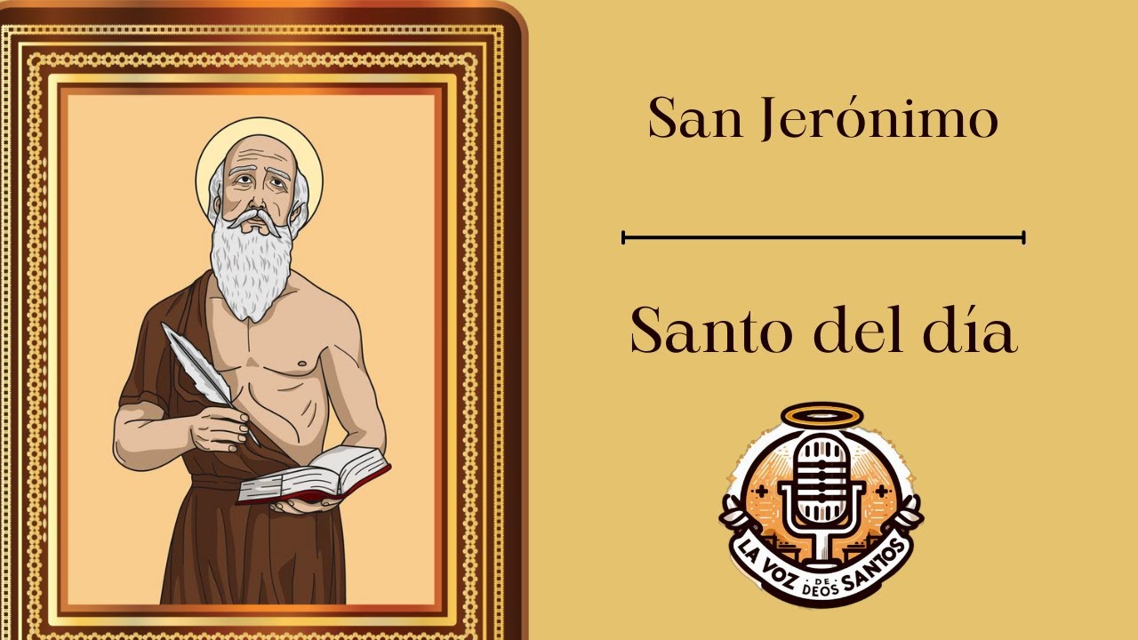 San Jerónimo | Santo del día 30 de Septiembre - YouTube