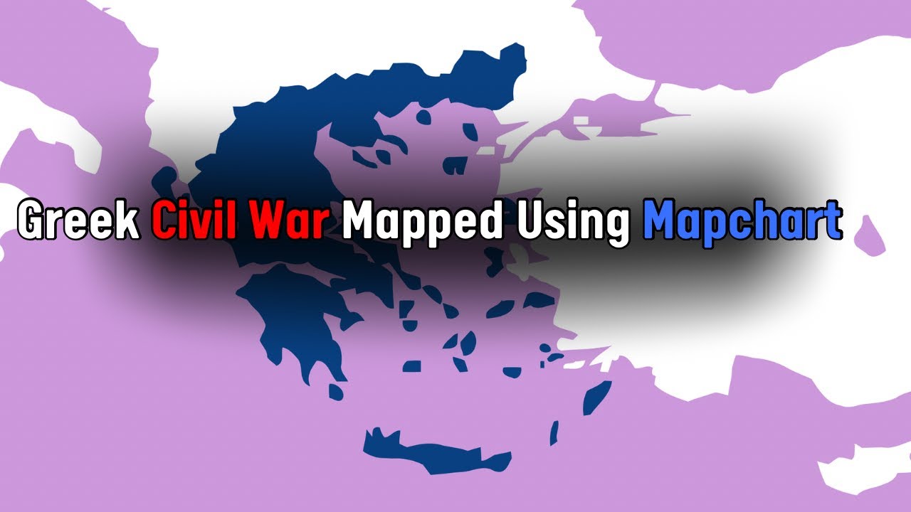 The Greek Civil War Mapped Using Mapchart - YouTube
