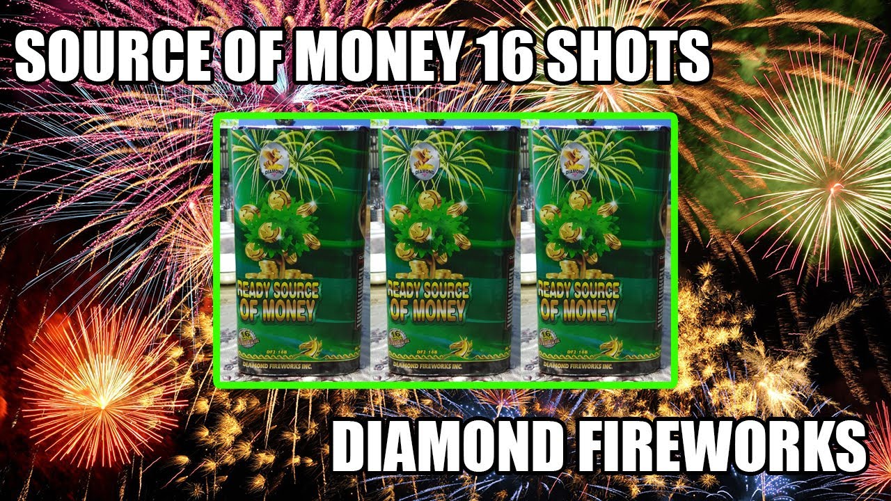 SOURCE OF MONEY 16 SHOTS | DIAMOND FIREWORKS - YouTube