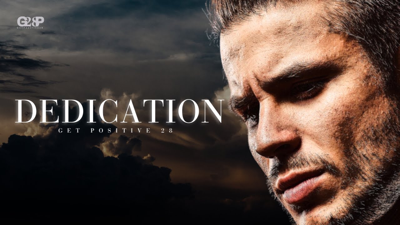 The Power of Dedication: Unlock Your Full Potential | Best Motivational ...