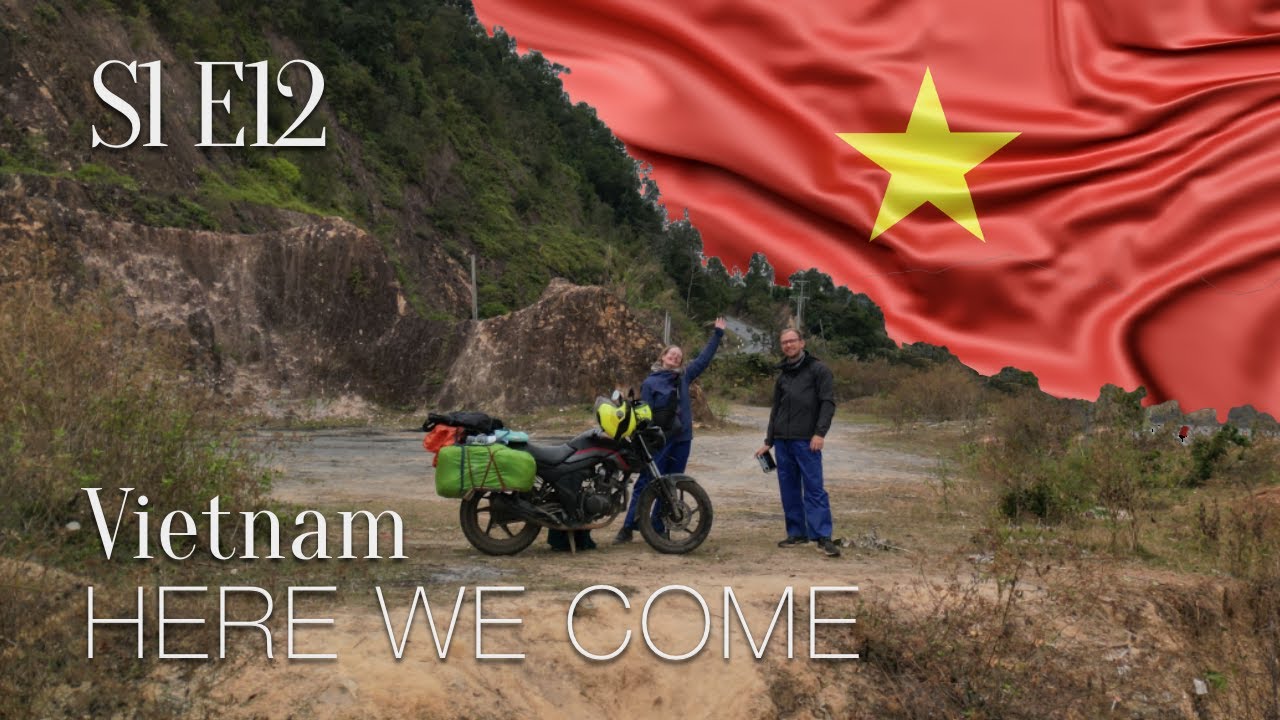 S1E12: Vietnam, HERE WE COME! - YouTube