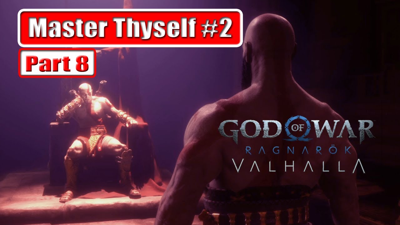 God of War Ragnarök Valhalla DLC Part 8 - Master Thyself #2 Walkthrough ...