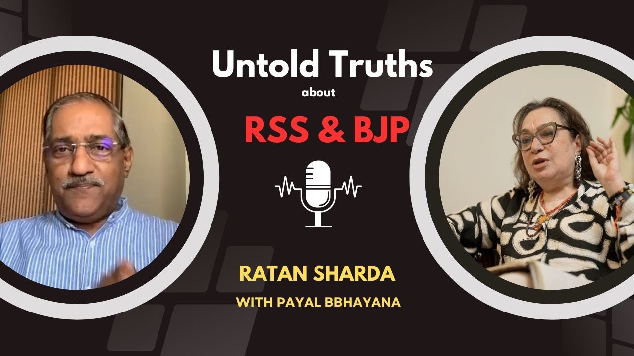 Ratan Sharda Reveals Untold Truths About RSS & BJP | Exclusive ...