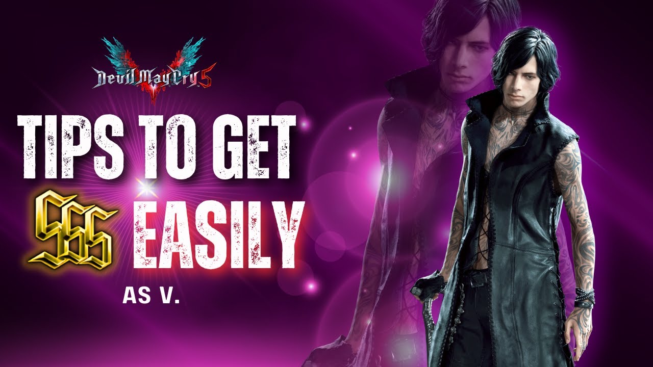 💠 Ultimate V Guide: Get SSS Rank Easily in Devil May Cry 5! - YouTube