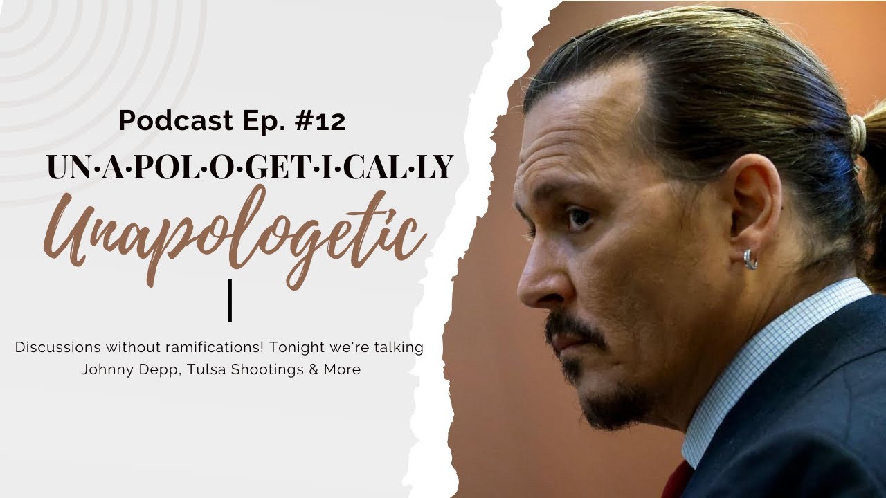 Dis'JAWN Podcast Ep. 12 | Johnny Depp, Tulsa Shootings & More - YouTube