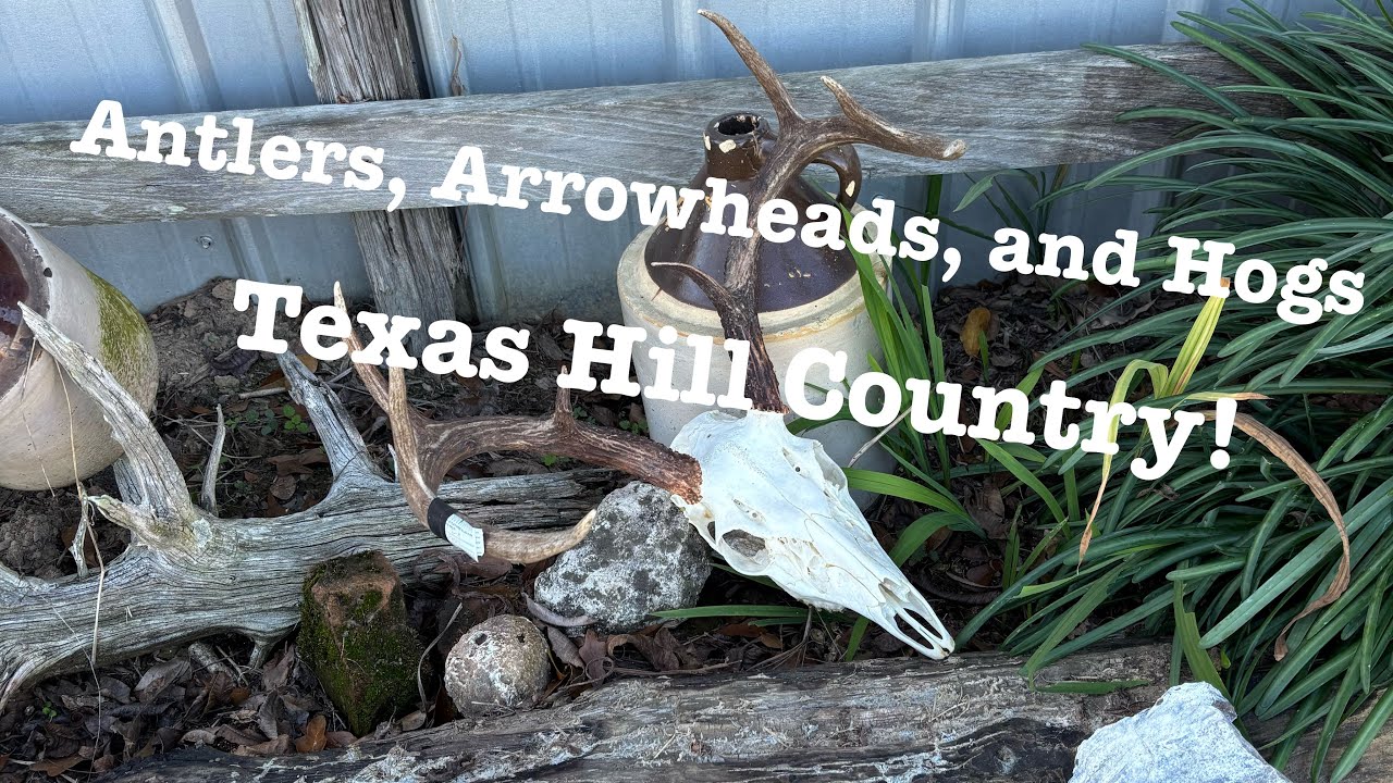 Antlers and Arrowheads-Texas Hill Country! - YouTube