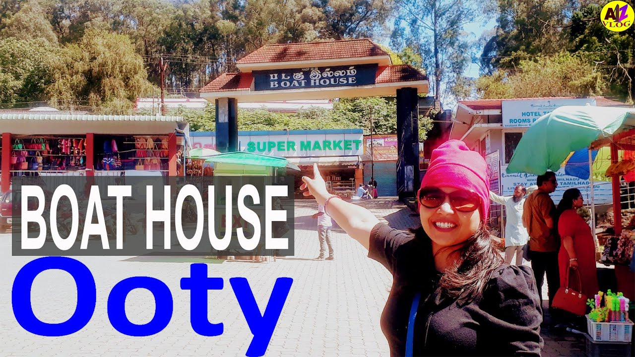 Ooty Boat House & Ooty Lake Boating price full information & full view ...