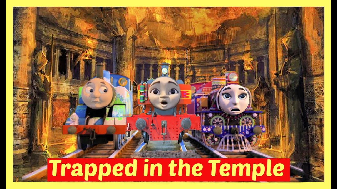 Thomas and Friends Ashima are Trapped in the Temple - YouTube