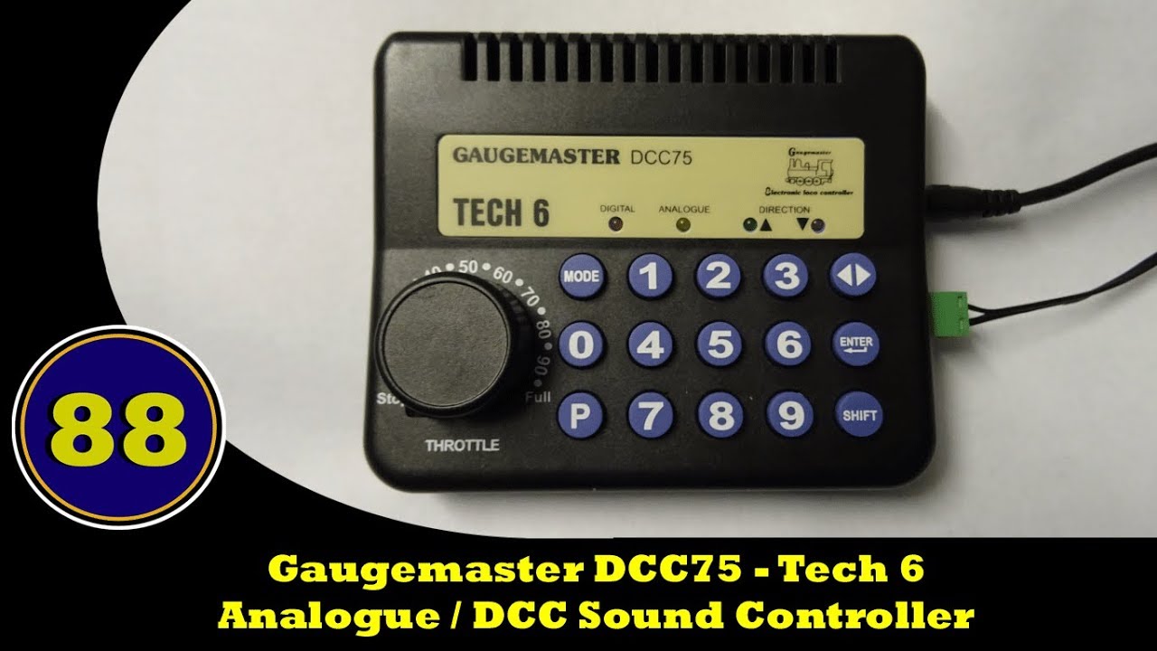 Gaugemaster DCC75 - Tech 6 - Analogue / DCC Sound Controller - YouTube