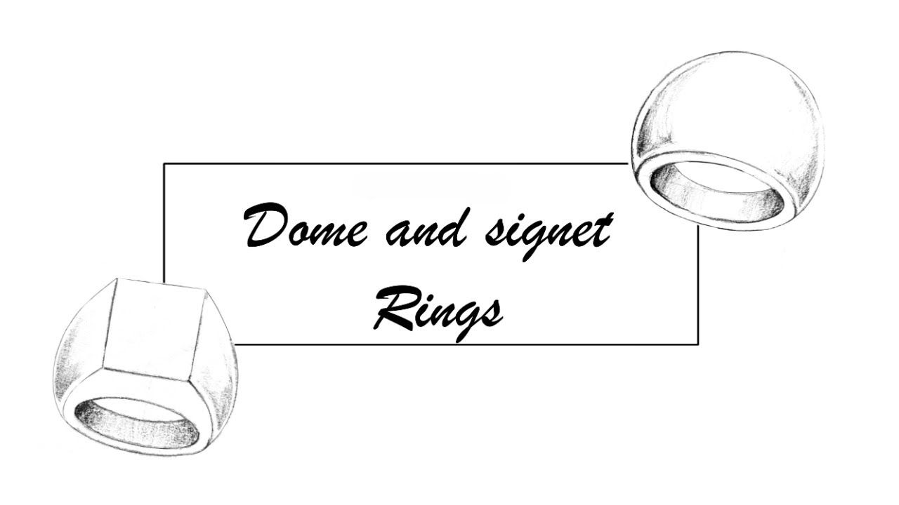 How to draw a dome ring and a signet ring : sketching jewelry for ...