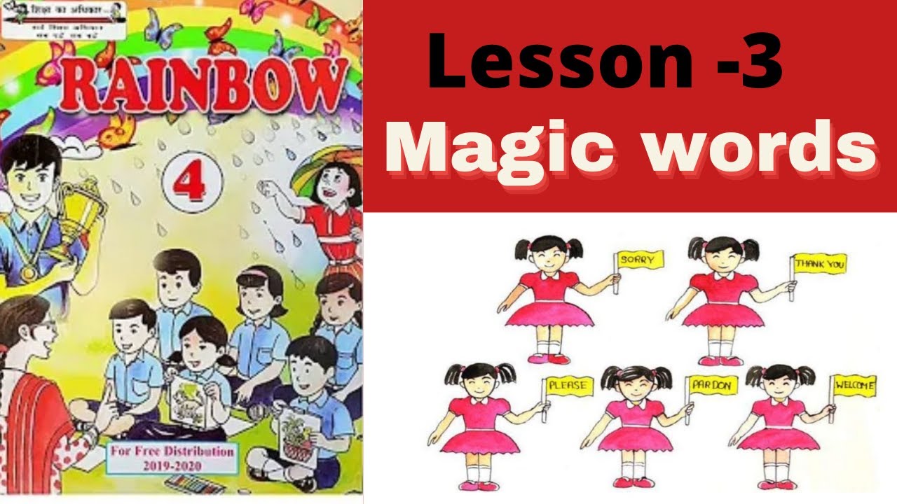 Rainbow class-4, lesson-3(magic words) - YouTube