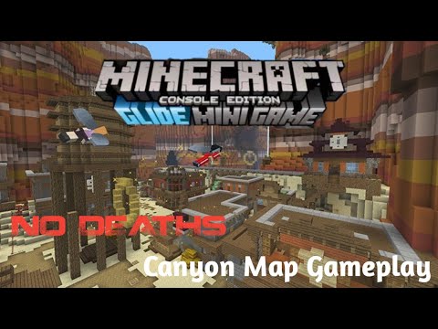 Minecraft Console edition glide mini game: Canyon Map gameplay - YouTube