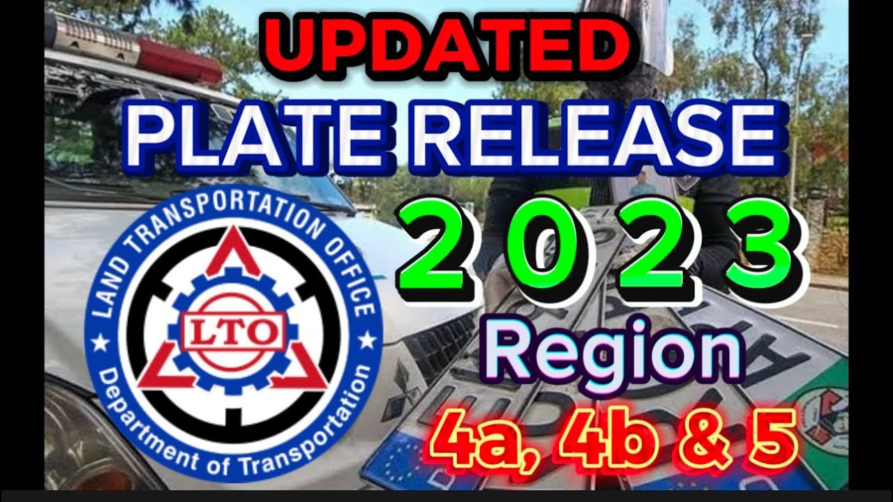 UPDATED PLATE RELEASE 2023 For REGION 4a 4b And 5 2023 PLATE updated-plate-release-2023-for-region-4a-4b-and-5-2023-plate