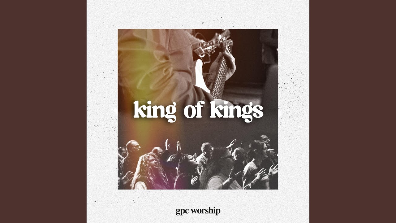King of Kings (feat. Jeremy Daigle) - YouTube