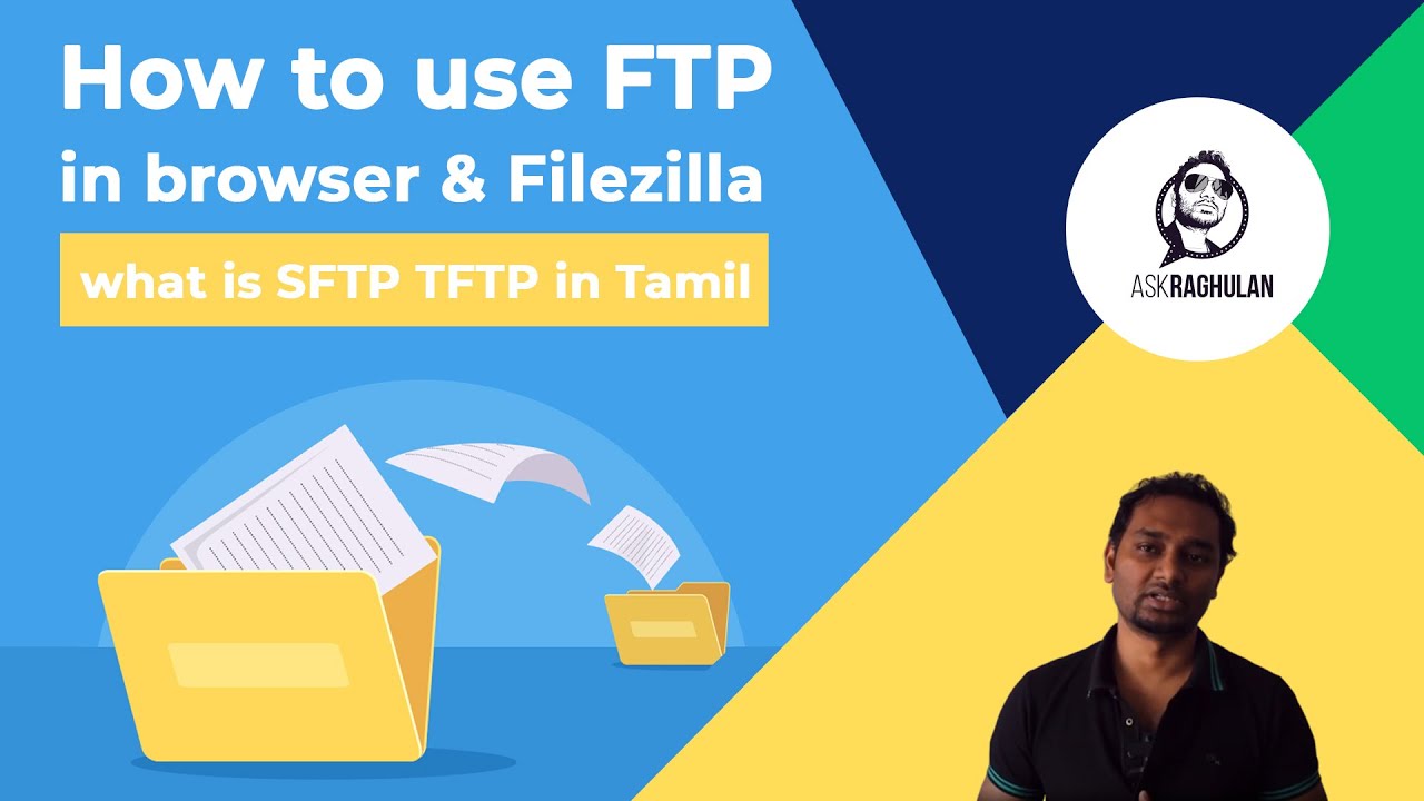 How to use FTP in browser and Filezilla and what is SFTP TFTP in Tamil ...