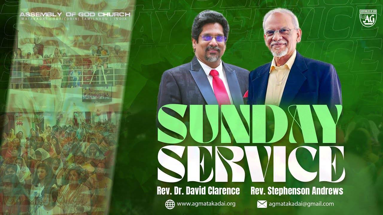 A.G MATAKADAI | SUNDAY SERVICE | Rev. Dr. David Clarence | Rev ...