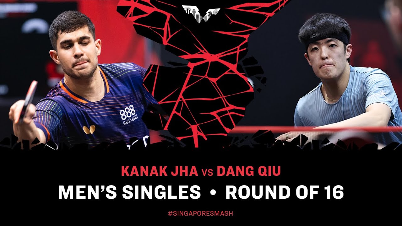 Kanak Jha vs Dang Qiu | MS R16 | Singapore Smash 2025 - YouTube