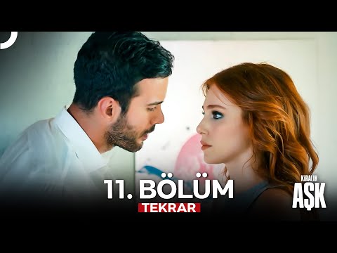 Kiralık Aşk Tekrar 11. Bölüm
