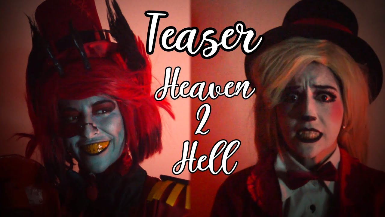 Heaven 2 Hell - Teaser - YouTube