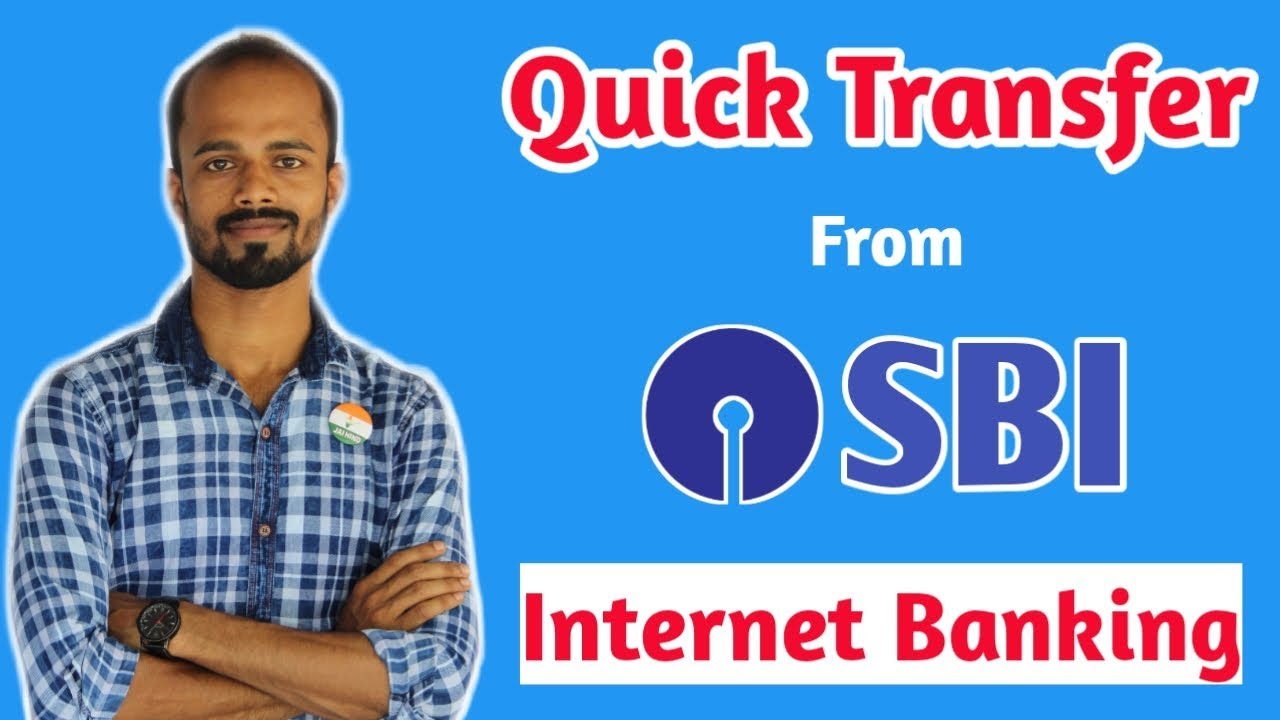 SBI Quick Transfer How To Transfer Fund Without Adding Beneficiary sbi-quick-transfer-how-to-transfer-fund-without-adding-beneficiary