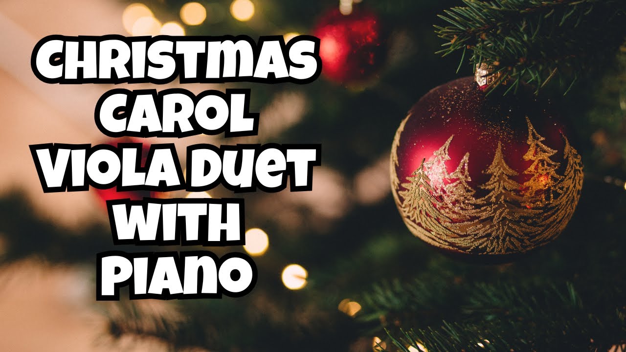 Christmas Carol - Viola Duet with Piano | Hark! The Herald Angels Sing ...