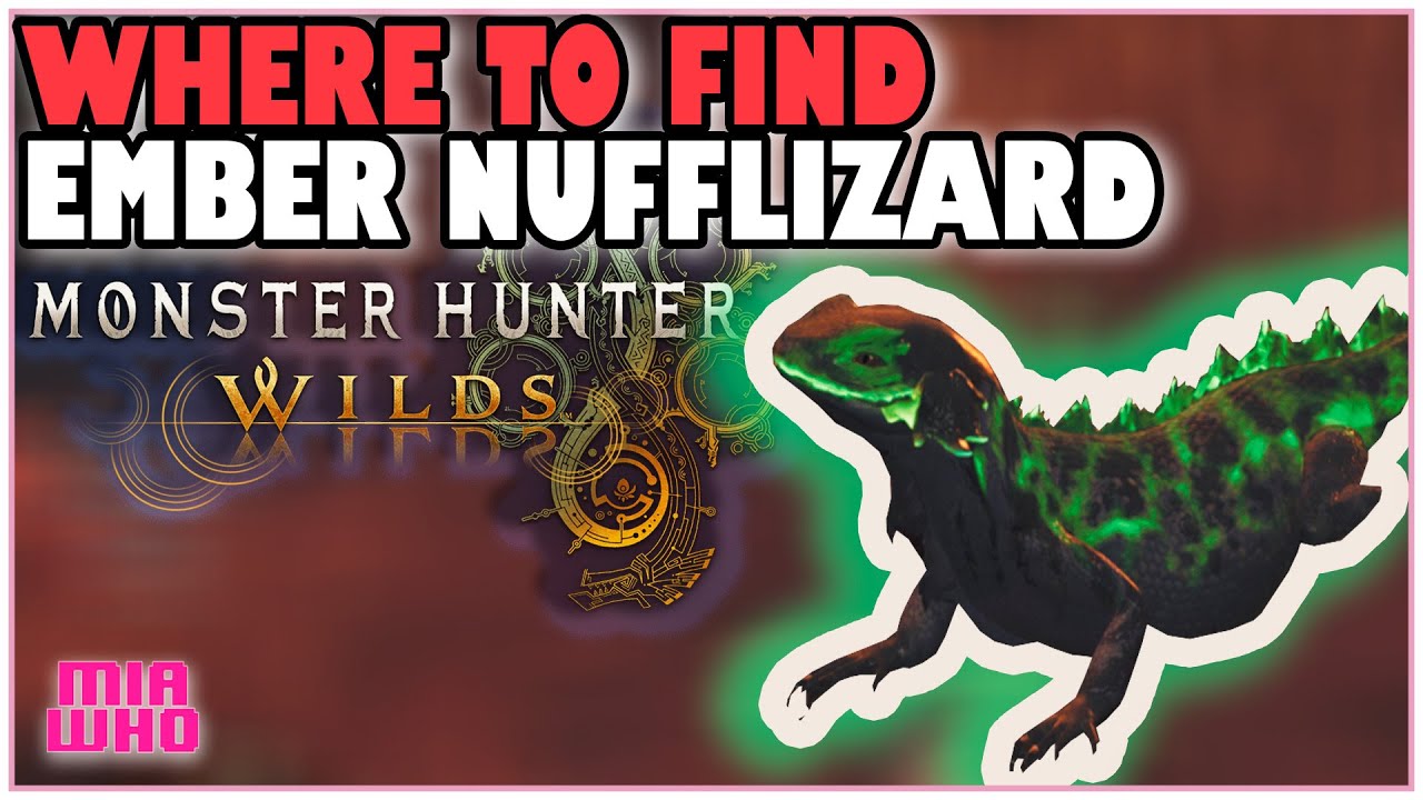 Easiest Ember Nufflizard Location in Monster Hunter Wilds - Quick Guide ...