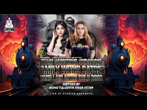 DJ AYCHA - HAPPY ANNIVERSARY TEAM GABUTNYA SURABAYA FAMILY WONG SATSET YANG LAIN ANTRI DULU BOSS