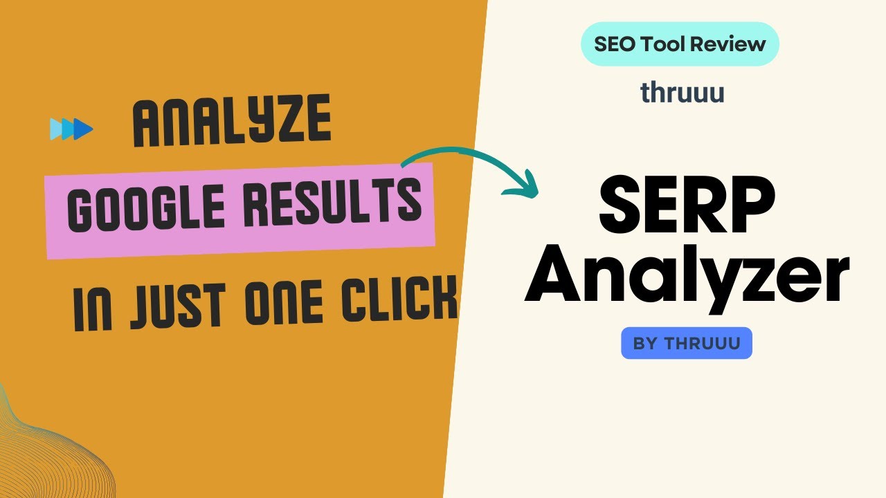 Review of "SERP Analyser" by Thruuu Tool | Best SERP Analyser Tool for SEO - YouTube
