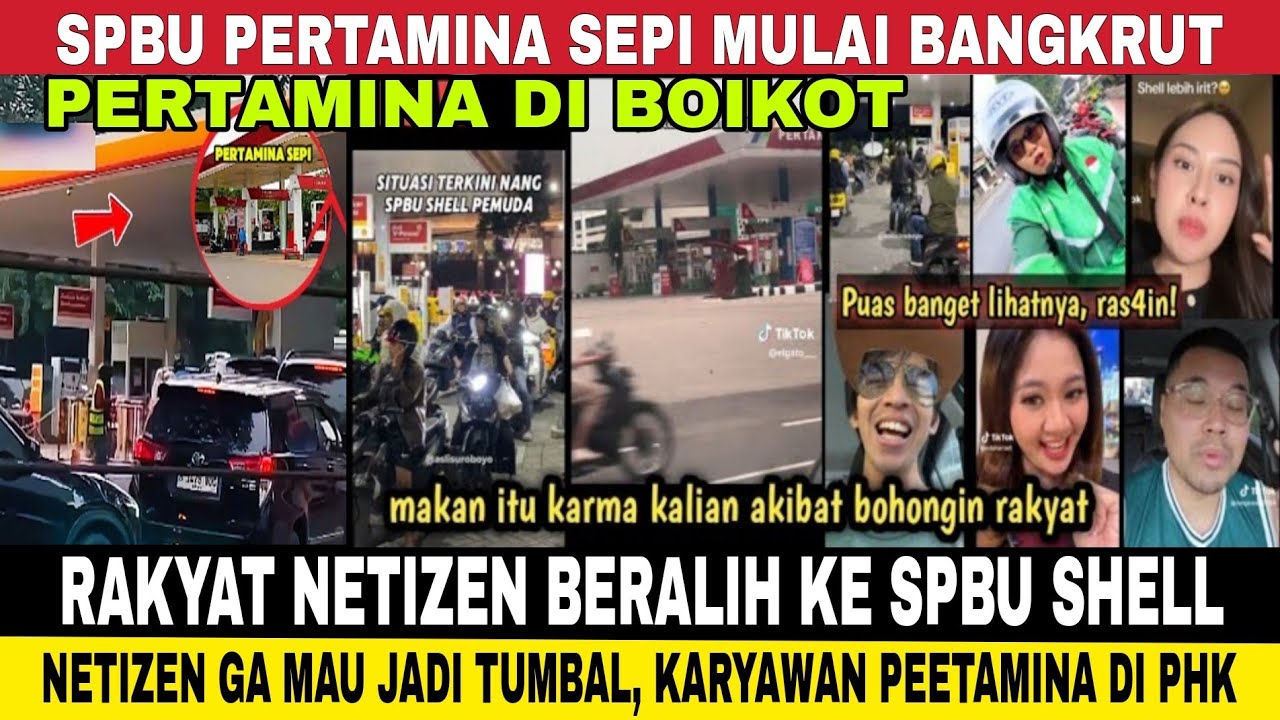 SPBU PERTAMINA ALAMI KEBANGKRUTAN DAN SHELL MULAI RAMAI KEHABISAN STOCK ...