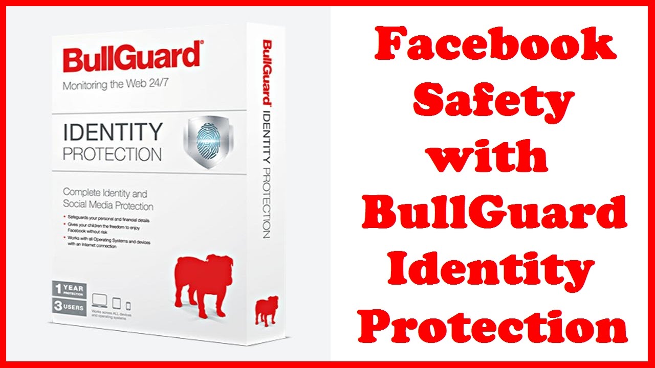 Facebook Safety with BullGuard Identity Protection - YouTube