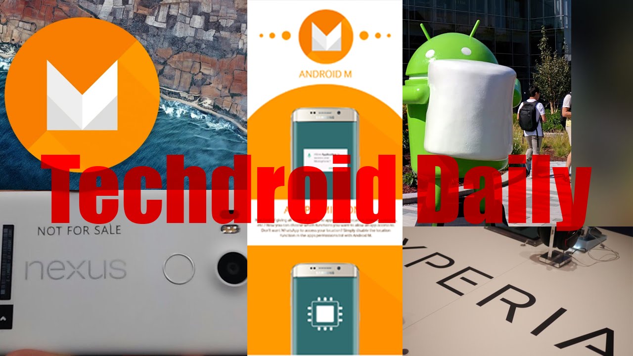 Android M 6.0 Marshmallow, Samsung Android Marshmallow, Sony 4K-X ...