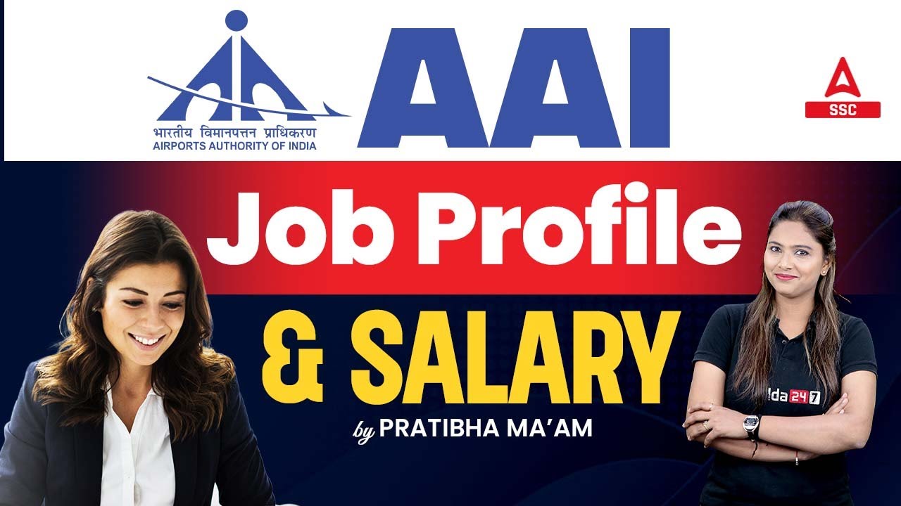 AAI 2023 Job Profile & Salary By Pratibha Maam - YouTube