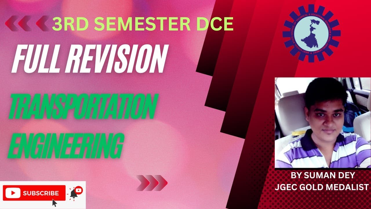 REVISION CLASS OF TRANSPORTATION ENGINEERING | 2ND YEAR | WBSCTE | 3RD ...