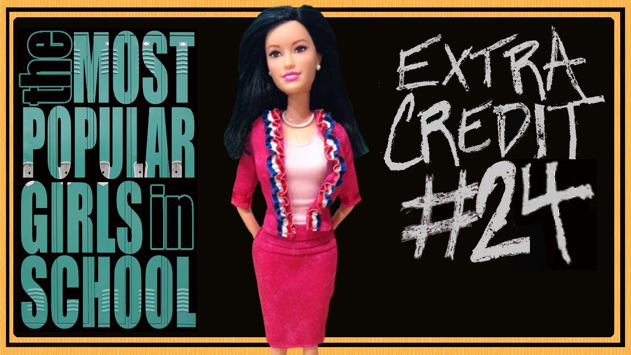 Extra Credit 24 | The Most Popular Girls in School - YouTube